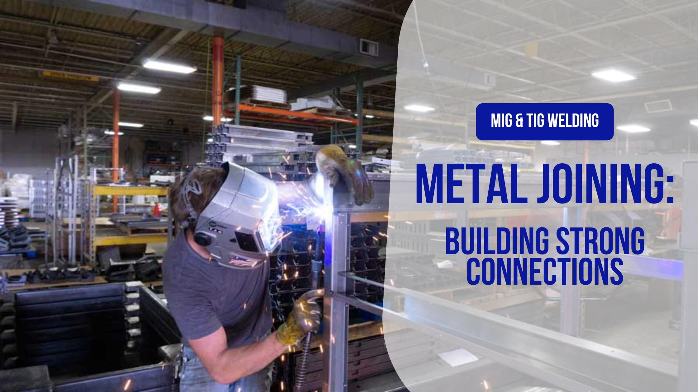 Metal Joining: Building Strong Connections - AMS